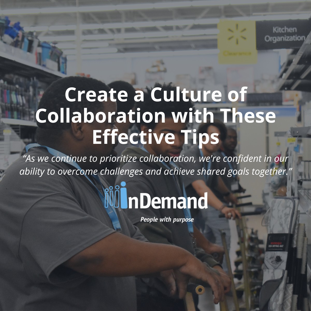 Create a Culture of Collaboration with These Effective Tips