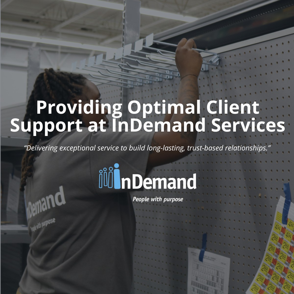 Providing Optimal Client Support at InDemand Services - People at Your ...