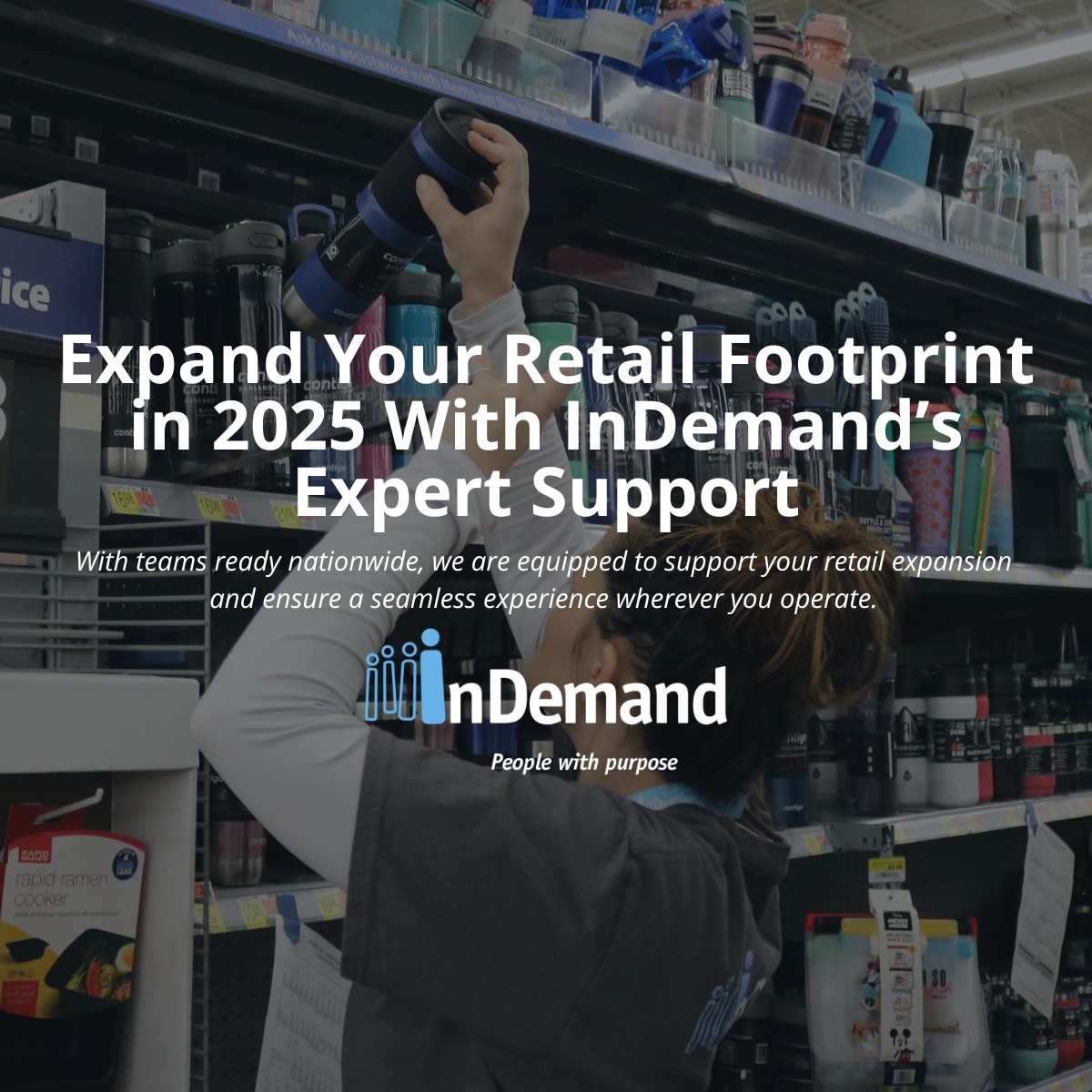 Expand Your Retail Footprint in 2025 with InDemand's Expert Support ...