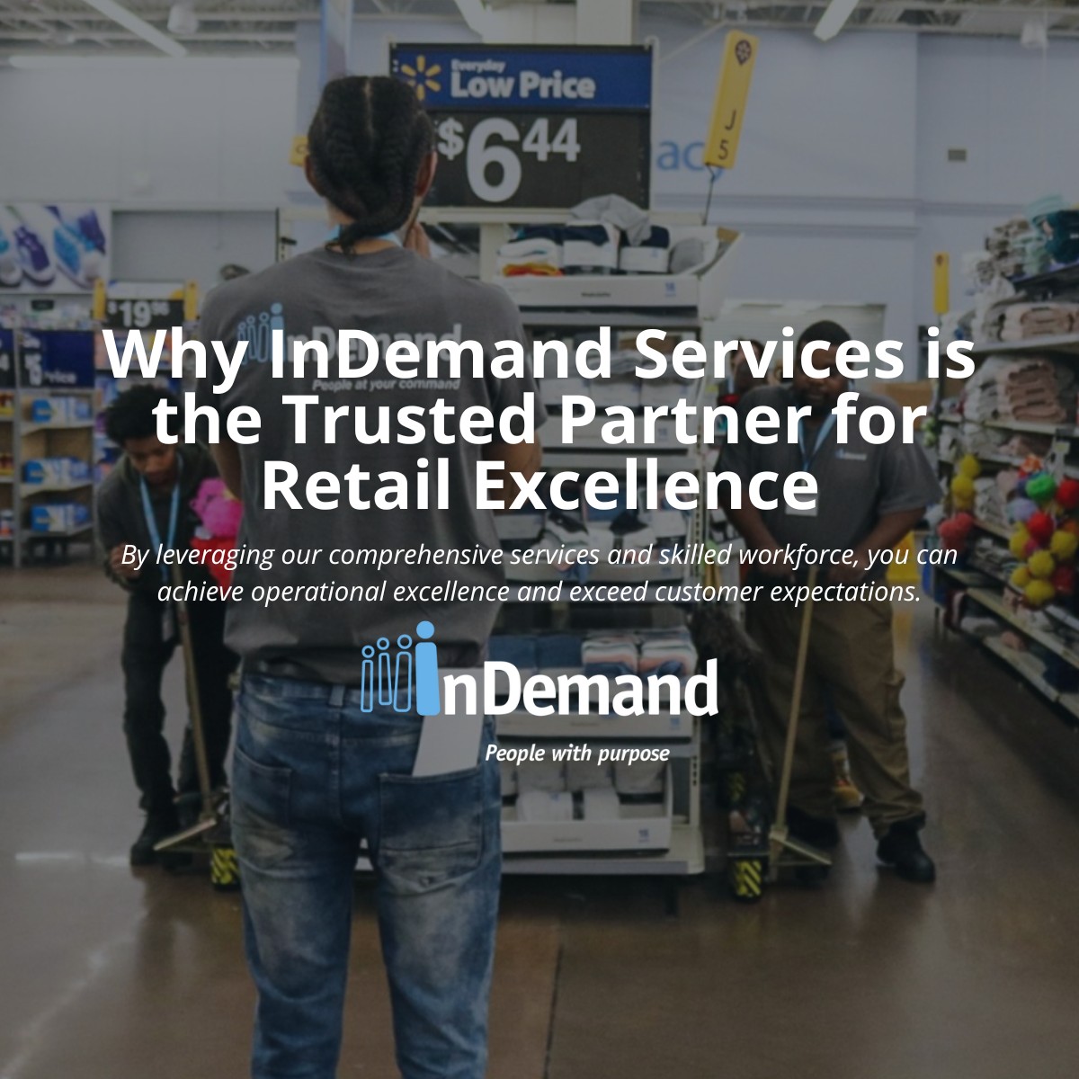 Why InDemand Services Is the Trusted Partner for Retail Excellence ...